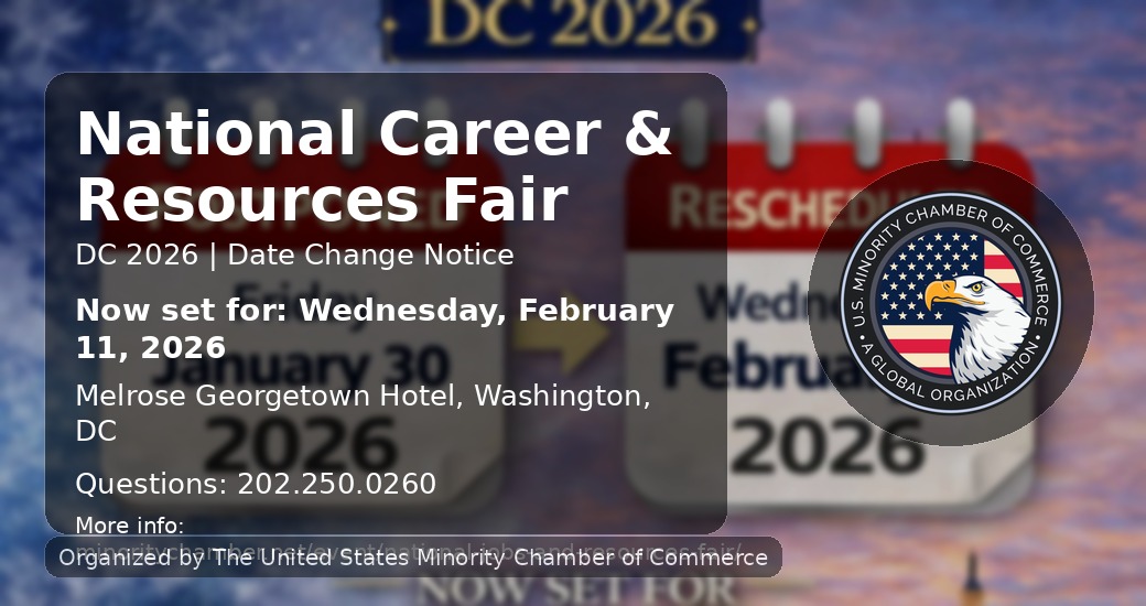 National Career & Resources Fair DC 2026 (Updated Date) - U.S. Minority ...